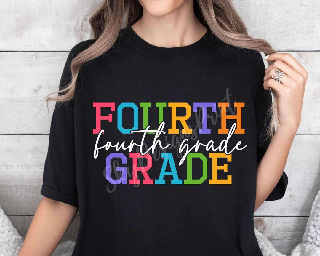 Fourth Grade SVG, Back to School Svg, 4th Grade PNG, 4th Grade Teacher ...