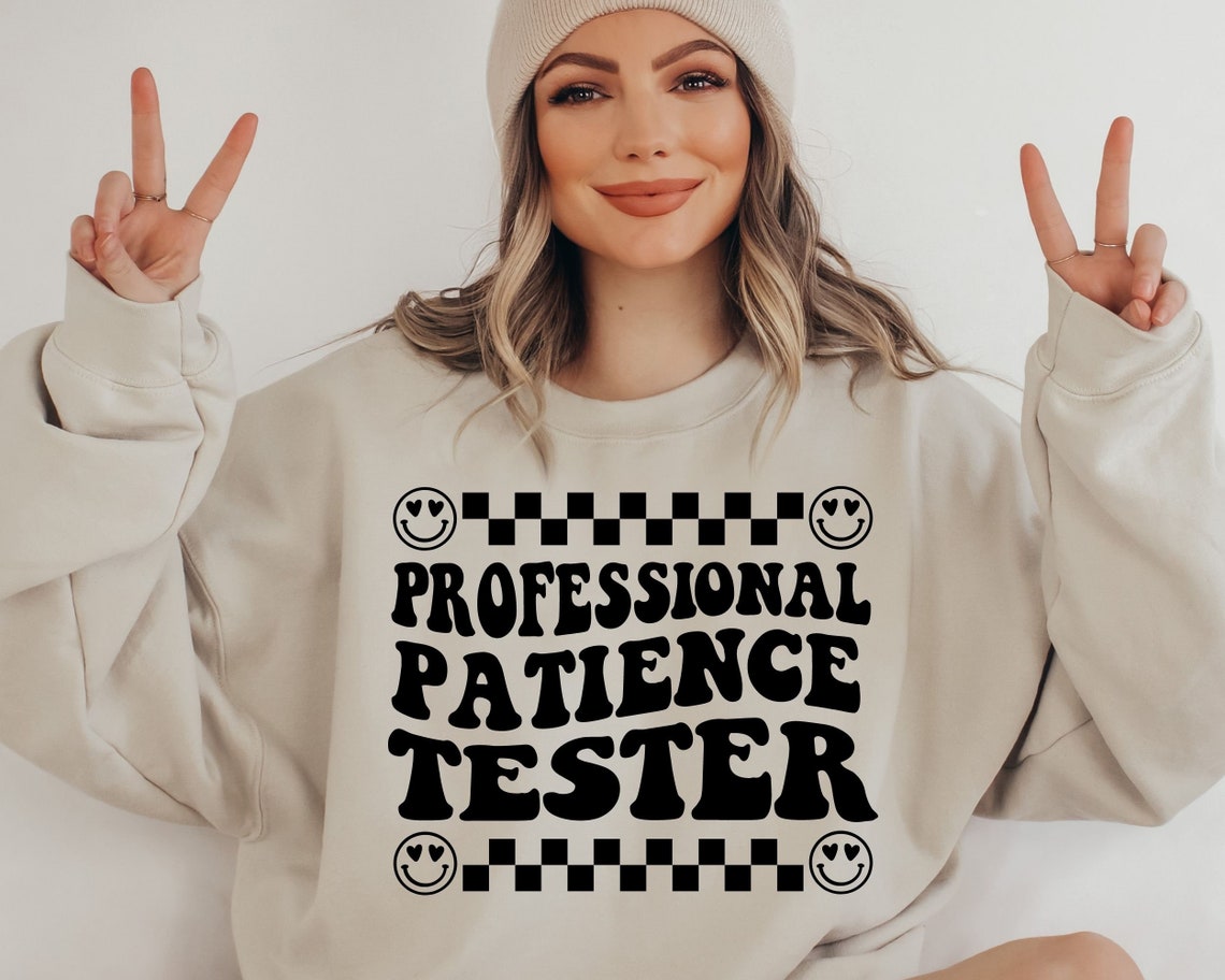Professional Patience Tester SVG PNG, Kid Funny Shirt, Kid Life Svg ...