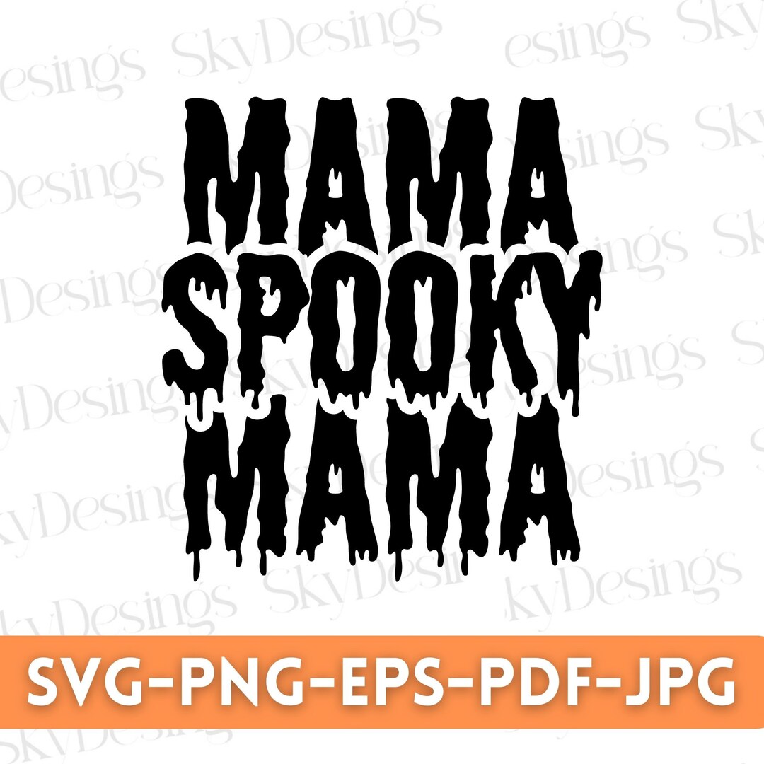 Spooky Mama SVG, Halloween Mama SVG, Spooky Mom Svg, Mom Life Svg ...