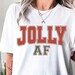 Jolly Af SVG, Christmas Svg, Merry Christmas Svg, Funny Christmas Svg ...