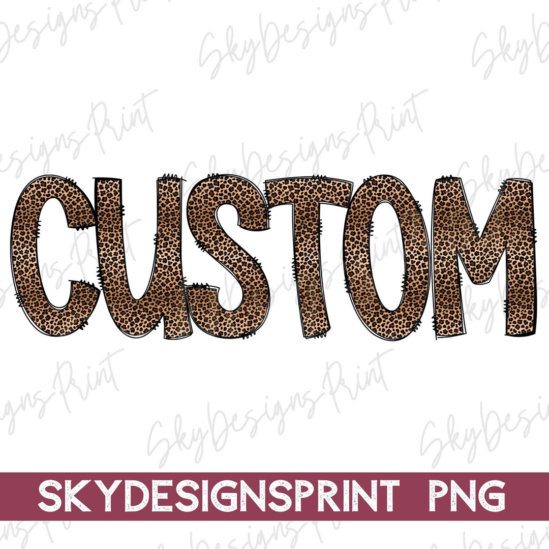 Custom Leopard PNG, Leopard Print PNG, Custom Name Png, Leopard Doodle ...