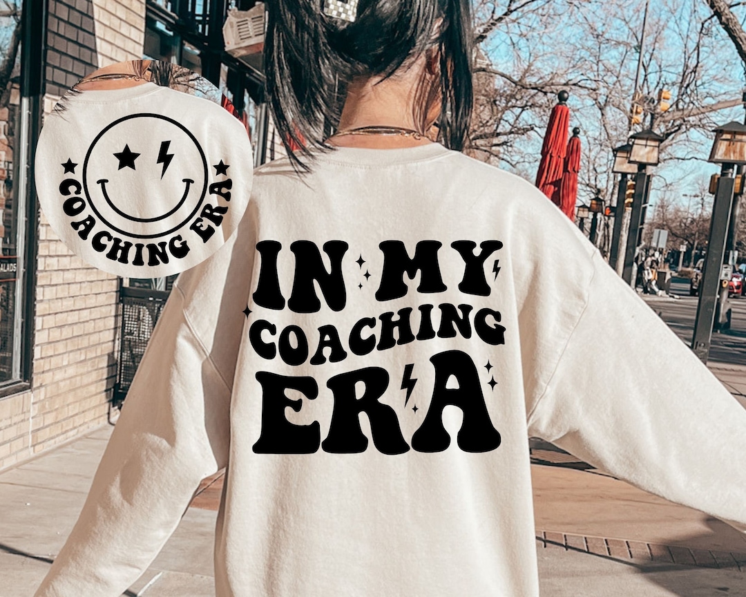 In My Coaching Era SVG, Coaching Era Svg, Coaching Era Png, in My Coach ...