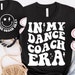 In My Dance Coach Era SVG, Dance Coach Era Back and Pocket Design ...