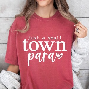 Small Town Para SVG: Paraprofessional Shirt Design (digital Download ...
