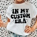 Personalized in My Custom Era SVG PNG - Trendy Text (digital Download ...