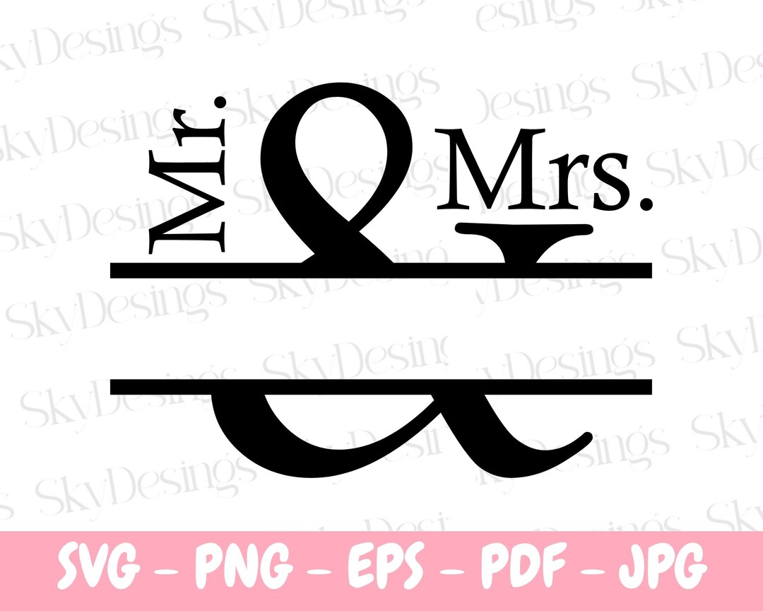 Mr and Mrs SVG, Mr and Mrs Monogram Svg, Wedding Svg, Marriage Svg, Mr ...