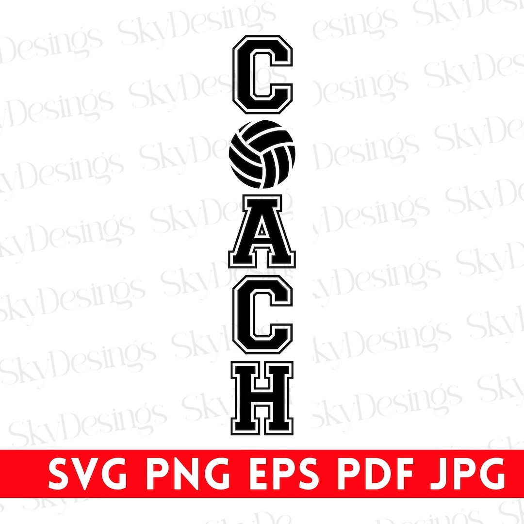 Volleyball Coach SVG, Vertical Volleyball Coach Svg, Volleyball Svg ...