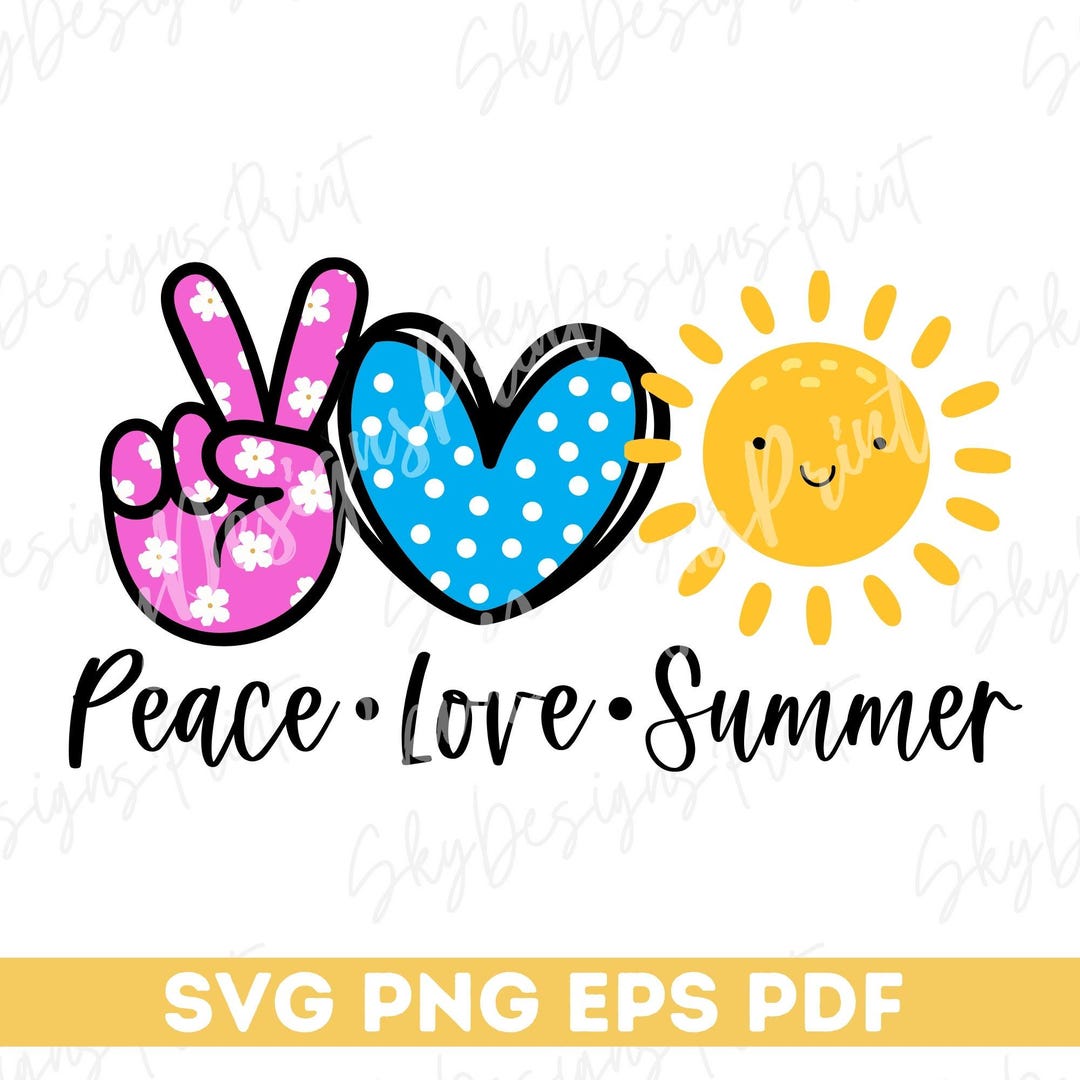 Peace Love Summer Svg, Sunshine Svg, Summer Svg, Beach Svg, Vacation ...