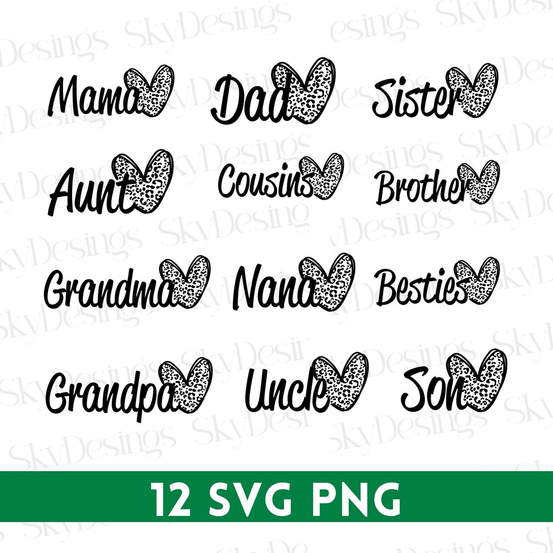 Family SVG, Mama Leopard Heart SVG, Family Members Svg, Dad, Sister ...