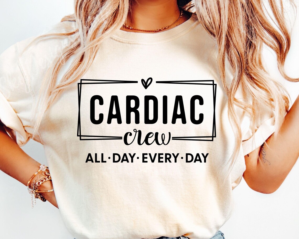 Cardiac Crew SVG, Cardiology Svg, Cardiac Nurse Svg, Cardiac Crew Shirt ...