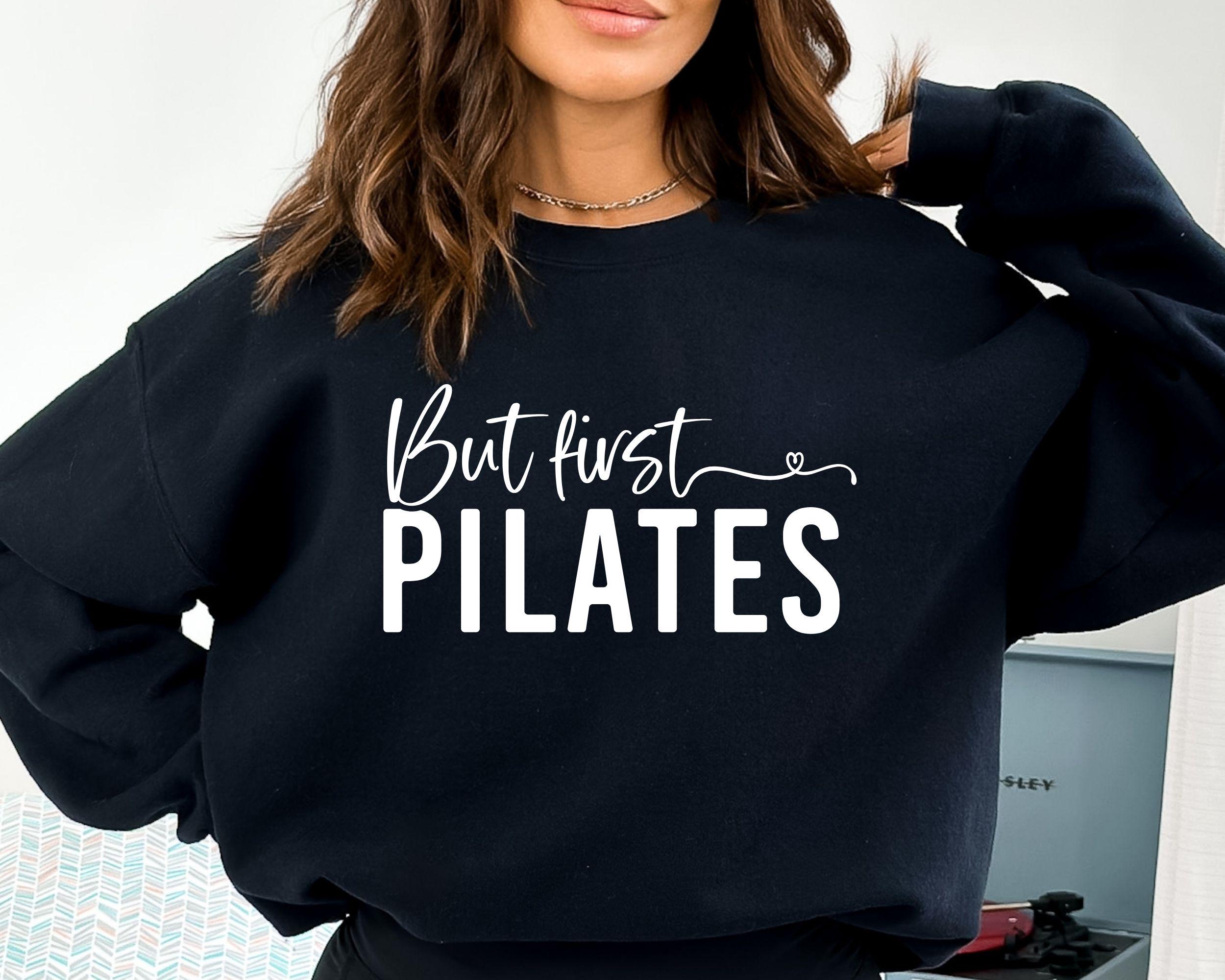 But First Pilates SVG, Pilates Shirt Svg, Pilates Girl Svg, Pilates ...