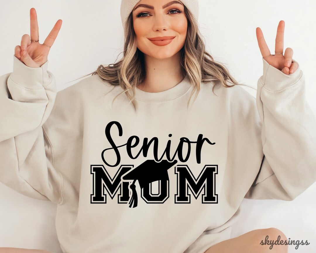 Senior Mom SVG, Graduation SVG, Senior Mom PNG, Senior Mom Shirt Svg ...