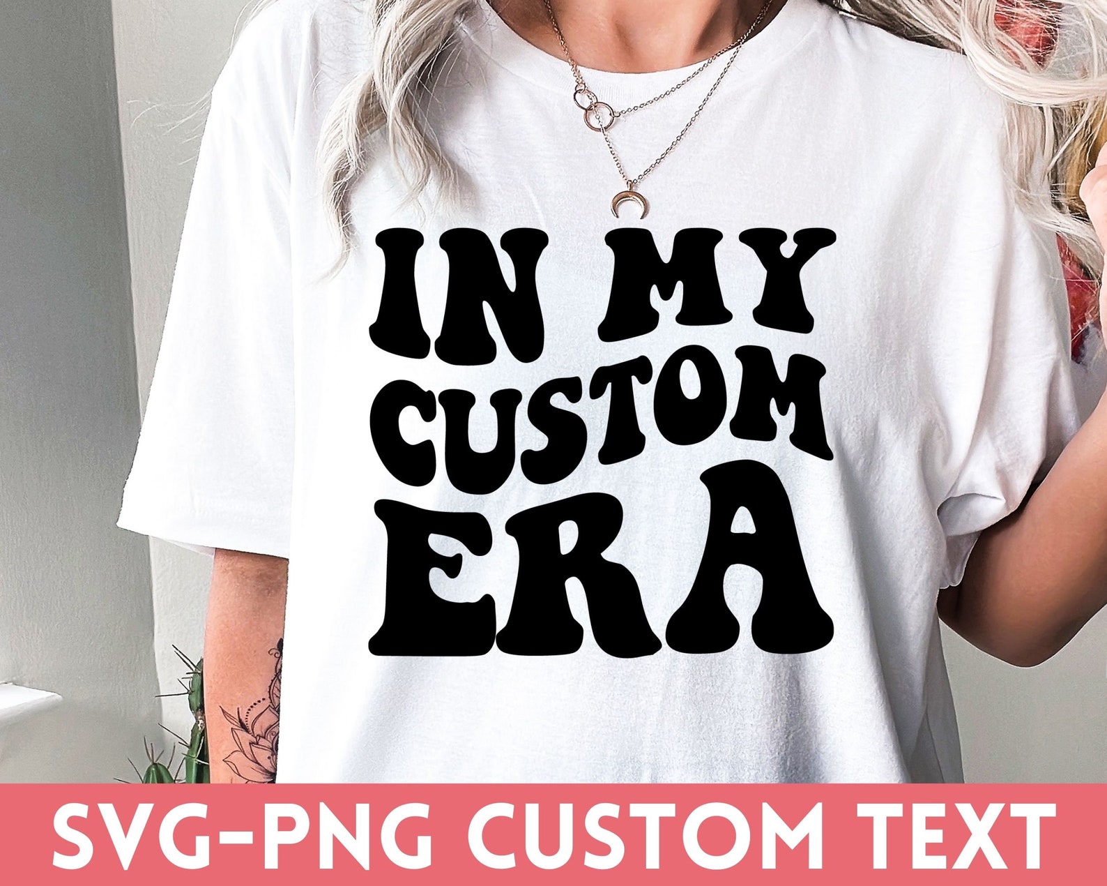 Custom in My Era SVG PNG, Personalized in My Custom Era SVG, in My Era Svg, Custom Era Svg, My ...