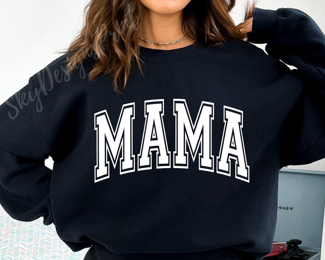 Mama Varsity SVG, Mama SVG, Mama Shirt Svg, Mama Sweatshirt Svg, Mom ...