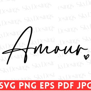 Amour SVG, Love Svg, Heart Svg, Valentine Shirt Svg, Valentine Svg ...
