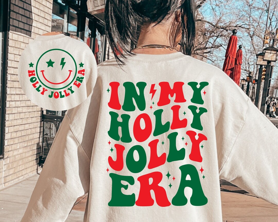 In My Holly Jolly Era SVG, Christmas Svg, Christmas Era Svg, Holly ...