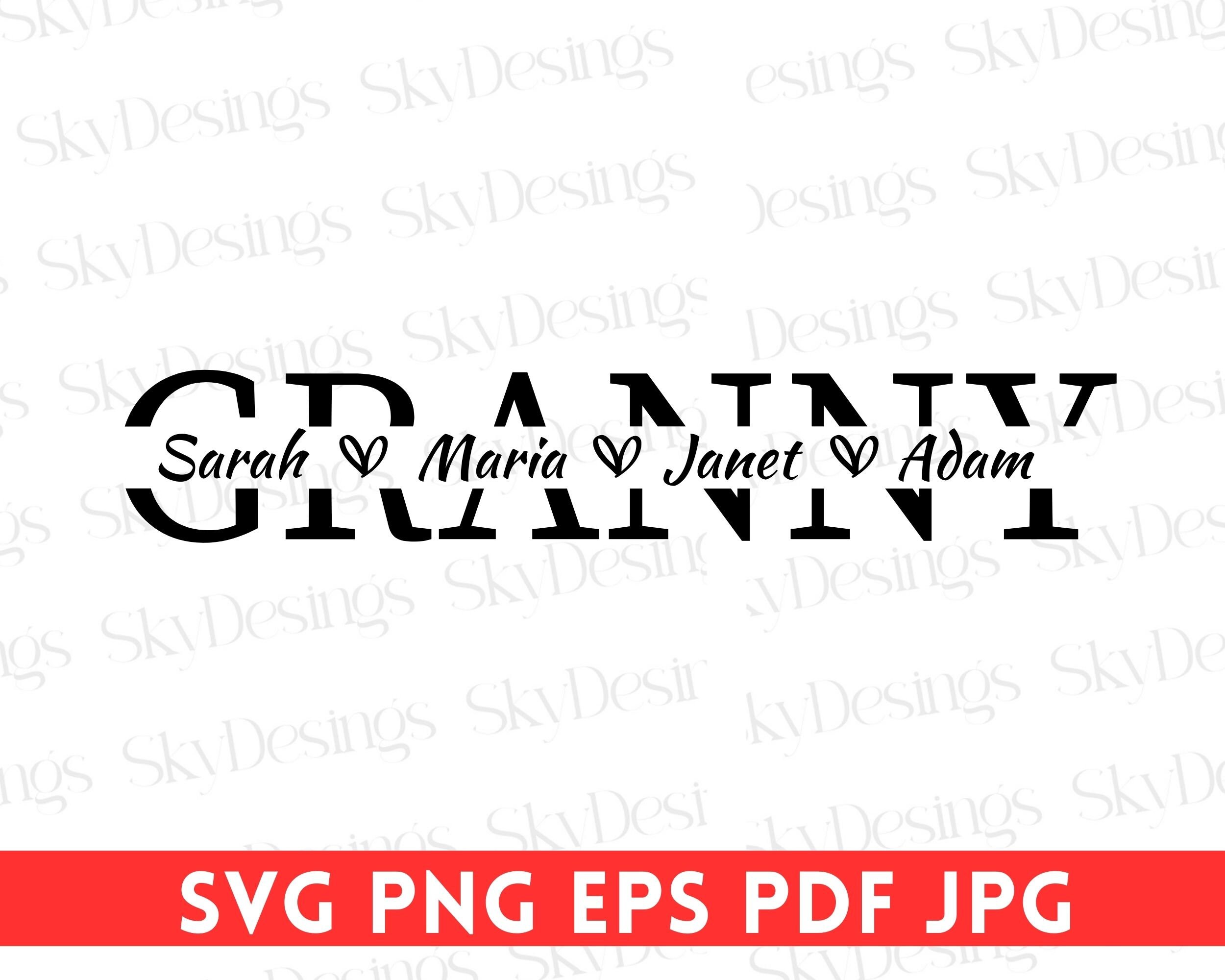 Granny SVG, Granny Split Name Frame Svg, Granny Shirt Svg, Granny Life ...