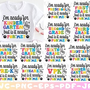 Back to School Svg Bundle, I'm Ready for Kindergarten but is It Ready ...