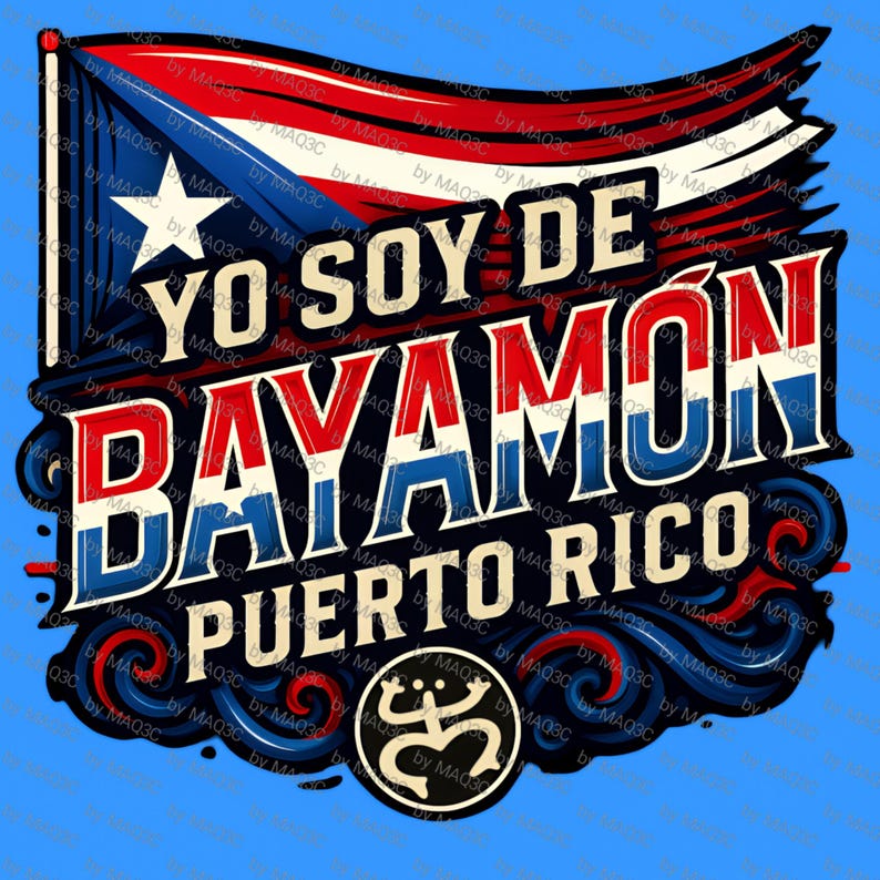 Pride I Am From Bayamón - Pride Boricua - Flag - Town of Bayamón ...