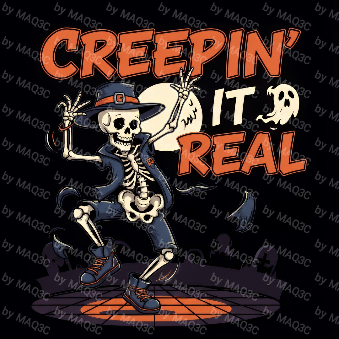 Creepin' It Real Dancing Skeleton Spooky Fun Halloween Sublimation ...