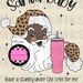 Santa Baby Leave A Stanley Under the Tree for Me PNG Stanley Tumbler ...