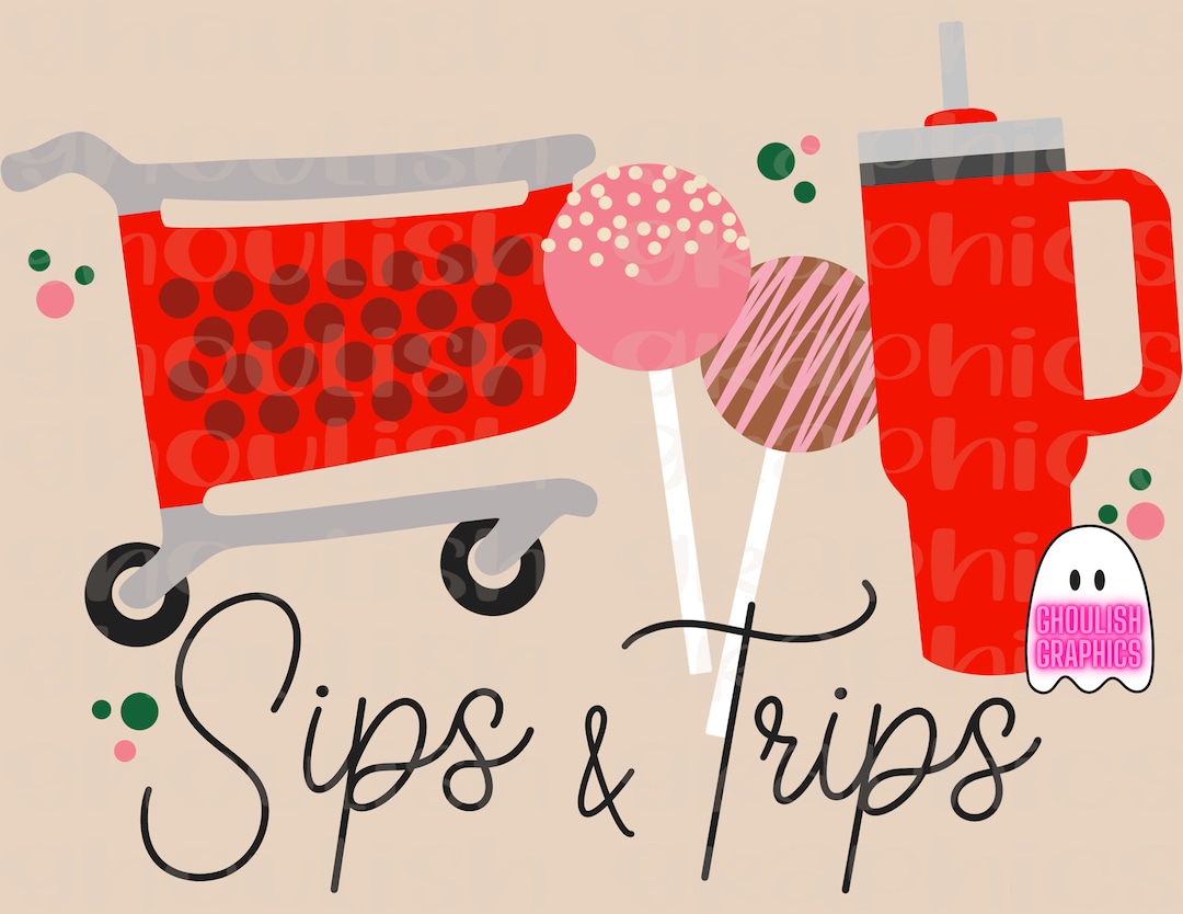 Sips & Trips PNG Target Inspired Stanley Tumbler Sublimation Design ...