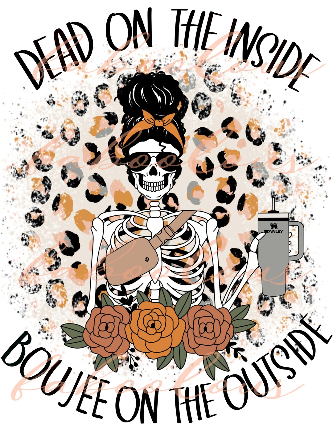 Dead Inside Boujee Outside PNG Sublimation Design Download - Etsy