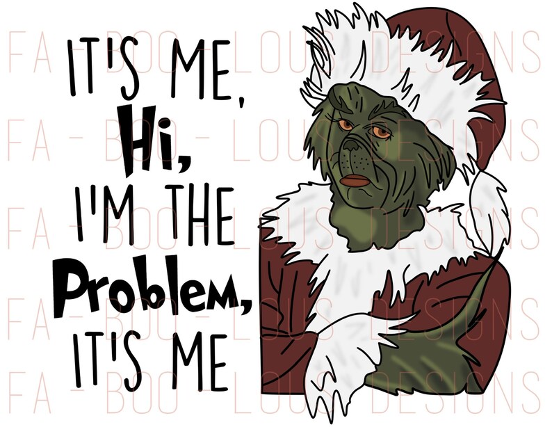 Its Me Hi Im the Problem Its Me PNG Sublimation Design - Etsy Its Me Hi Im the Problem Its Me PNG Sublimation Design - Etsy
