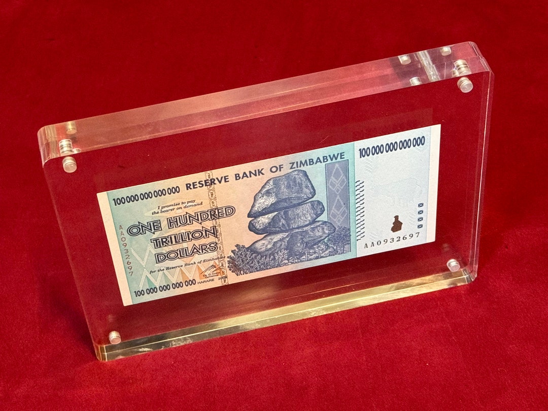 100 Trillion Dollars Bank Note - Zimbabwe - in Lucite Frame - Etsy