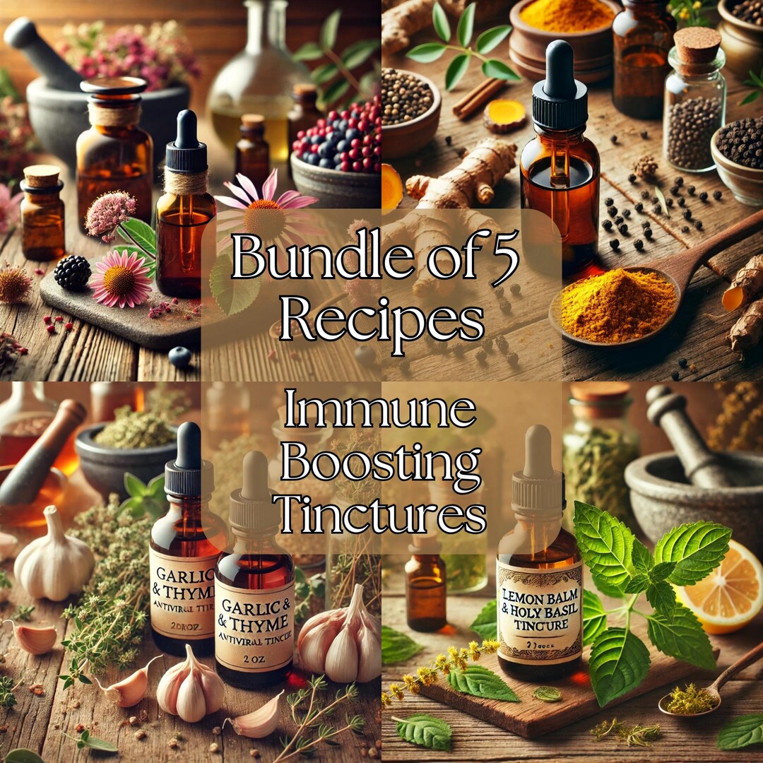 Immune Boosting Tincture Recipes 5 PDF Collection Digital Download Boosting Recipes Bourbon ...