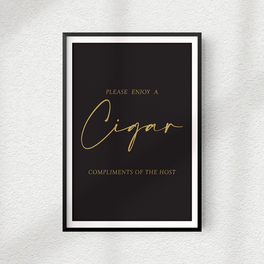 Please Enjoy A Cigar Compliments of the Host, Instant Download and ...