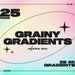 25 Grainy 4K Gradient Backgrounds: Modern Digital Graphics (digital ...