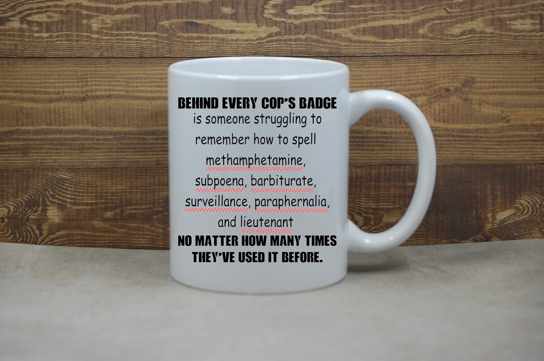 Funny Cop Coffee Mug Office Gift Law Enforcement Gift Police Mug Police ...