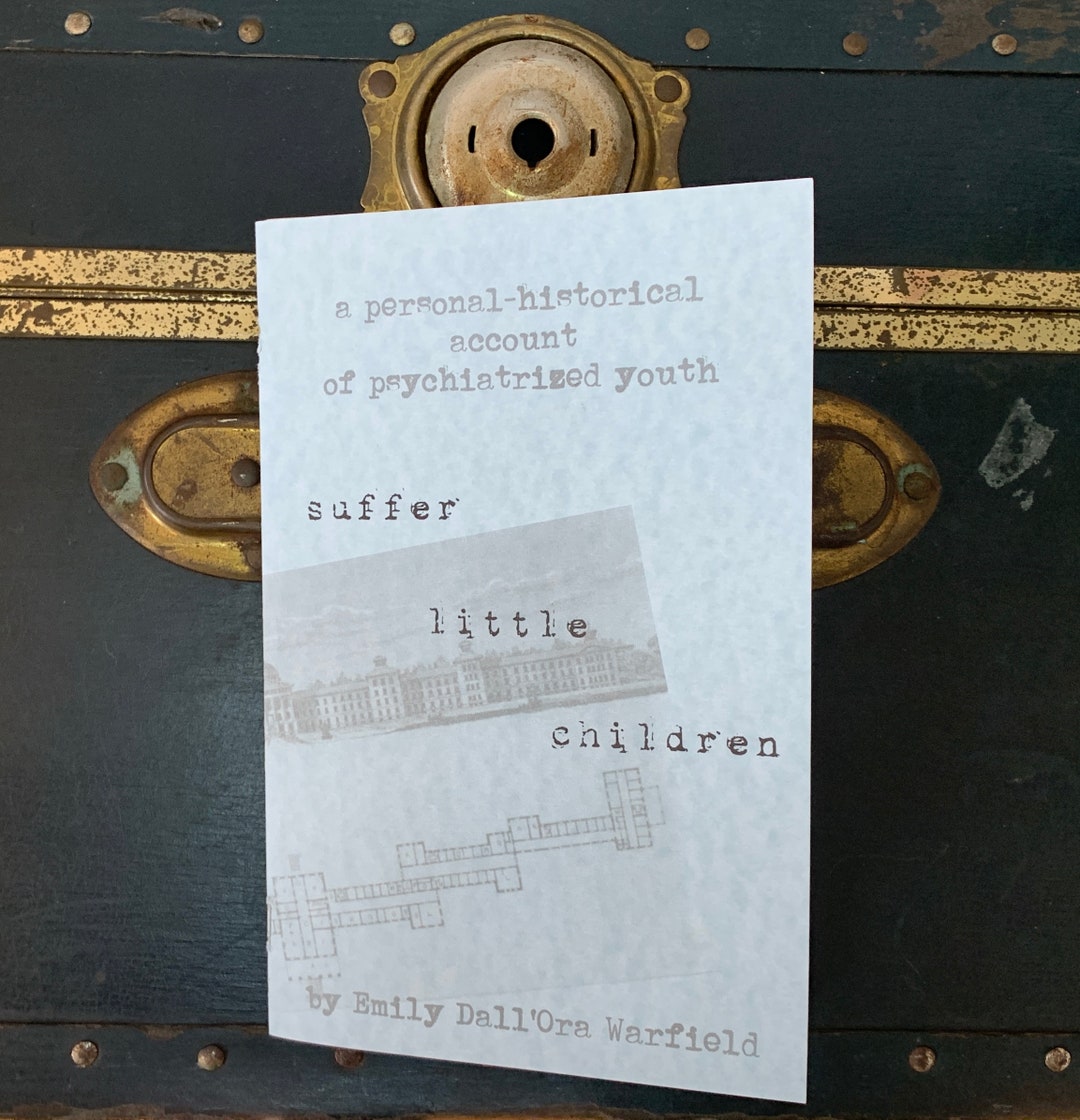 Suffer Little Children- Zine (infozine, Perzine) About Mad Studies ...