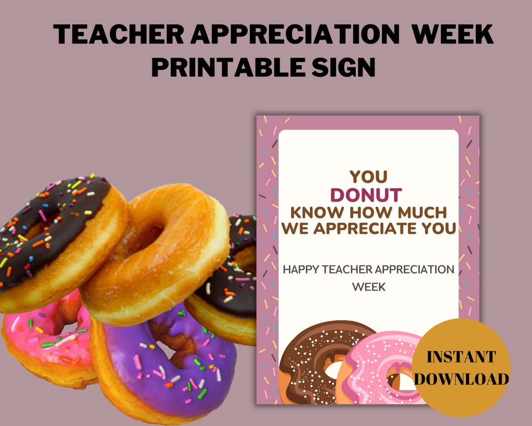 Teacher Appreciation Week Printable Sign 8.5x11 Instant Download School ...