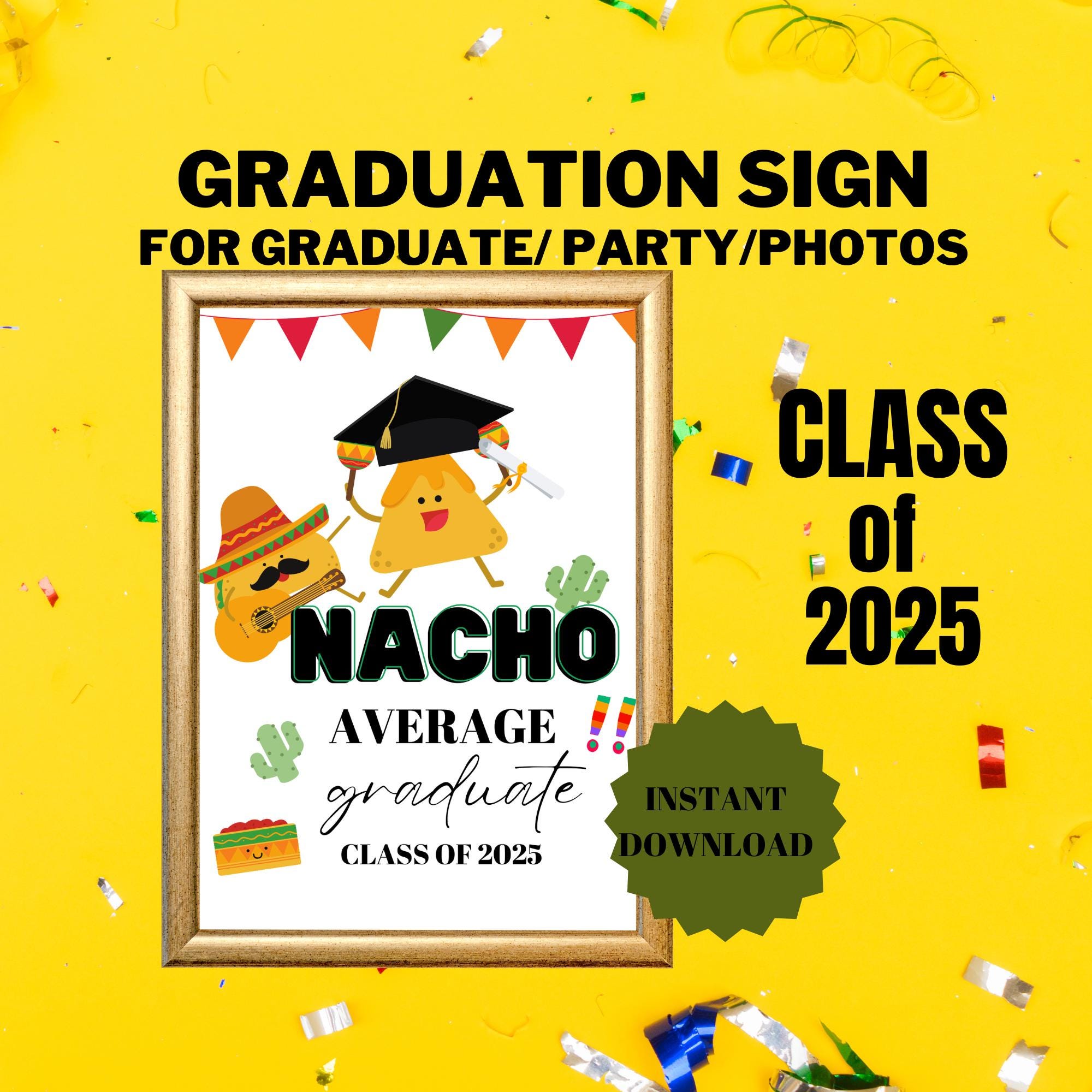 Nacho Average Grad Party Sign | Nacho Bar Sign | Fiesta Graduation ...