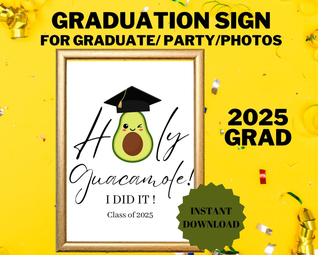 Graduation Printable Sign 2025, Graduation Table Sign, Graduation Decor ...