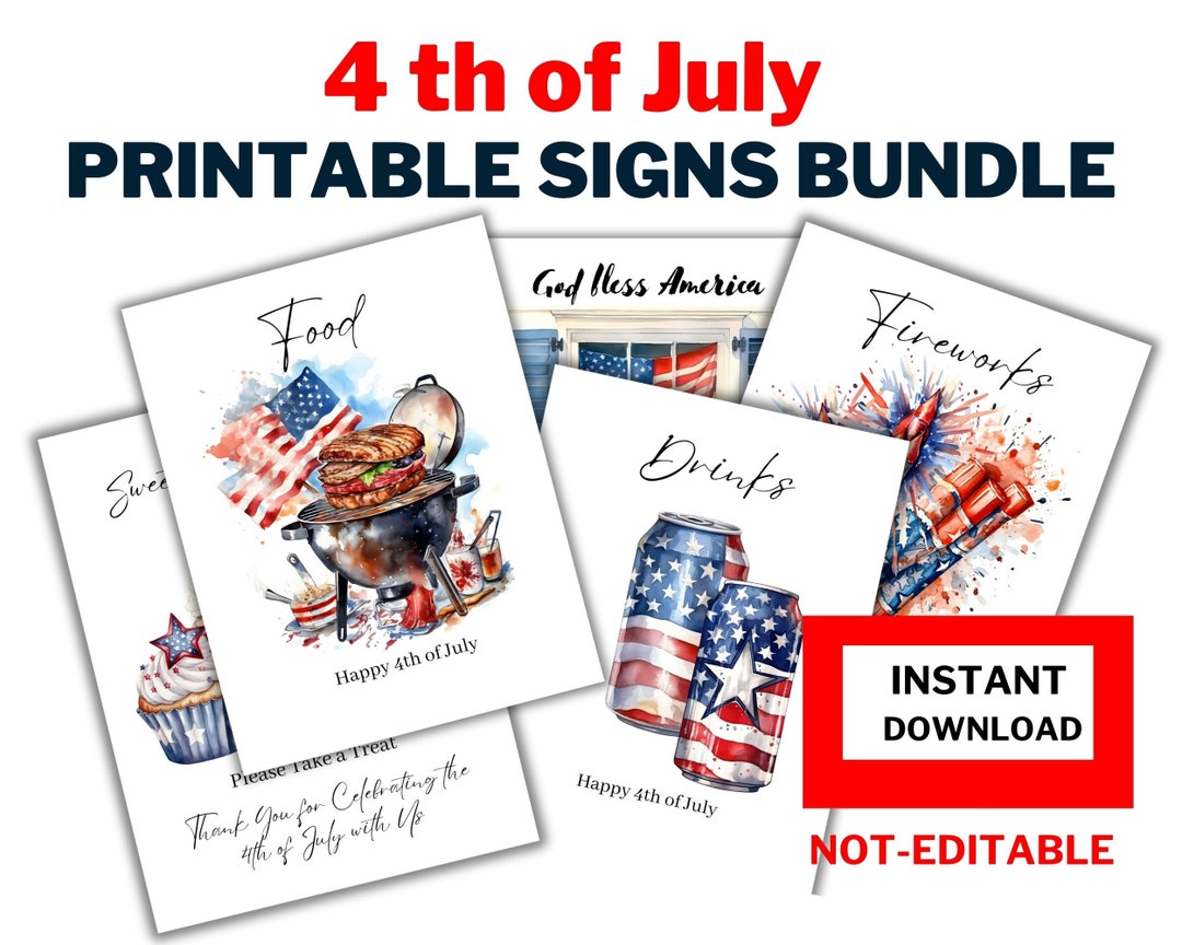 July 4th Printable Bundle Signs , 4th of July Cook Out / BBQ, Patriotic ...