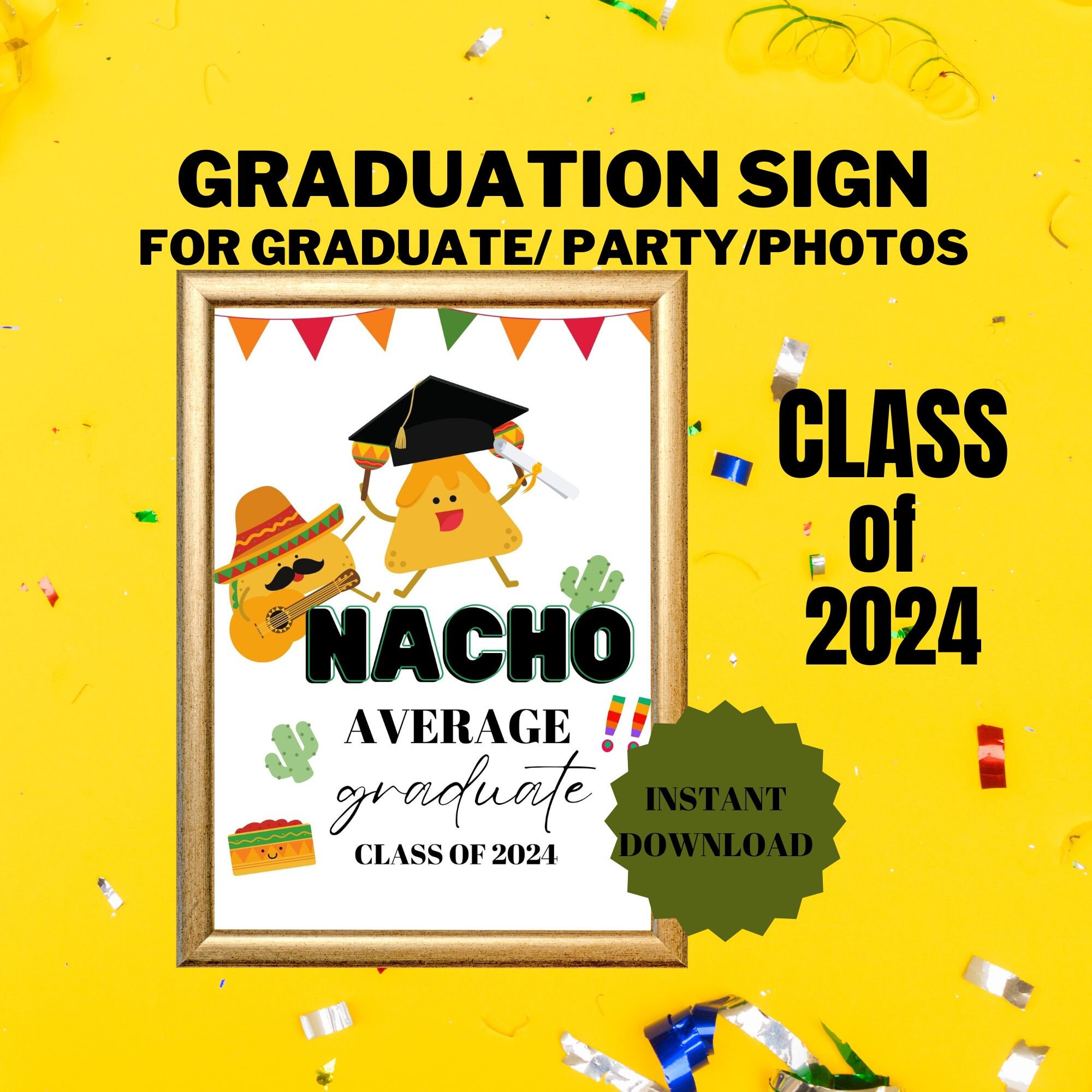 Nacho Average Grad Party Sign Nacho Bar Sign Fiesta Graduation ...