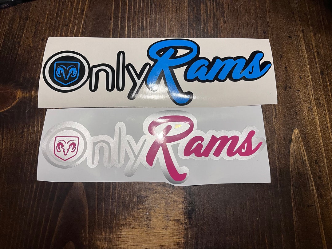 Only Rams Decal | Only Rams | Window Decal | Truck Decal - Etsy
