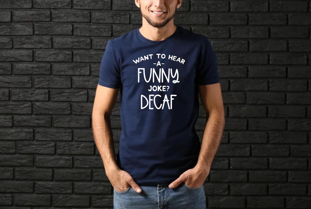 Funny Decaf Coffee Joke SVG - Sassy Coffee Design (digital Download) - Etsy