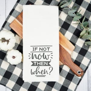 If Not Now, When? Svg. Mental Health Svg. Motivational Svg. - Etsy