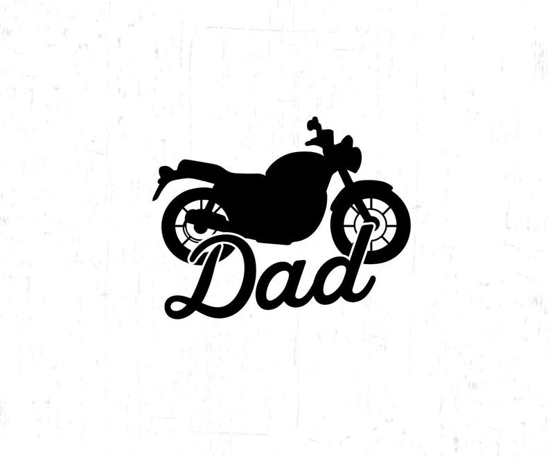 Dad Svg. Motorcycle Svg. Sport Bike Svg. Daddy Svg. Father Svg. Hobby ...