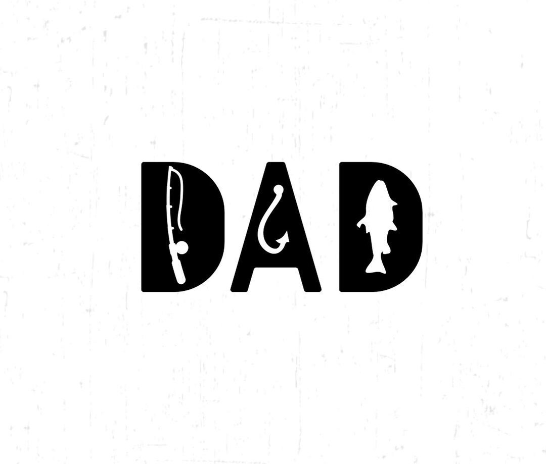 Dad Svg. Fishing Svg. Fish Svg. Daddy Svg. Father Svg. Hobby Svg. Decal ...