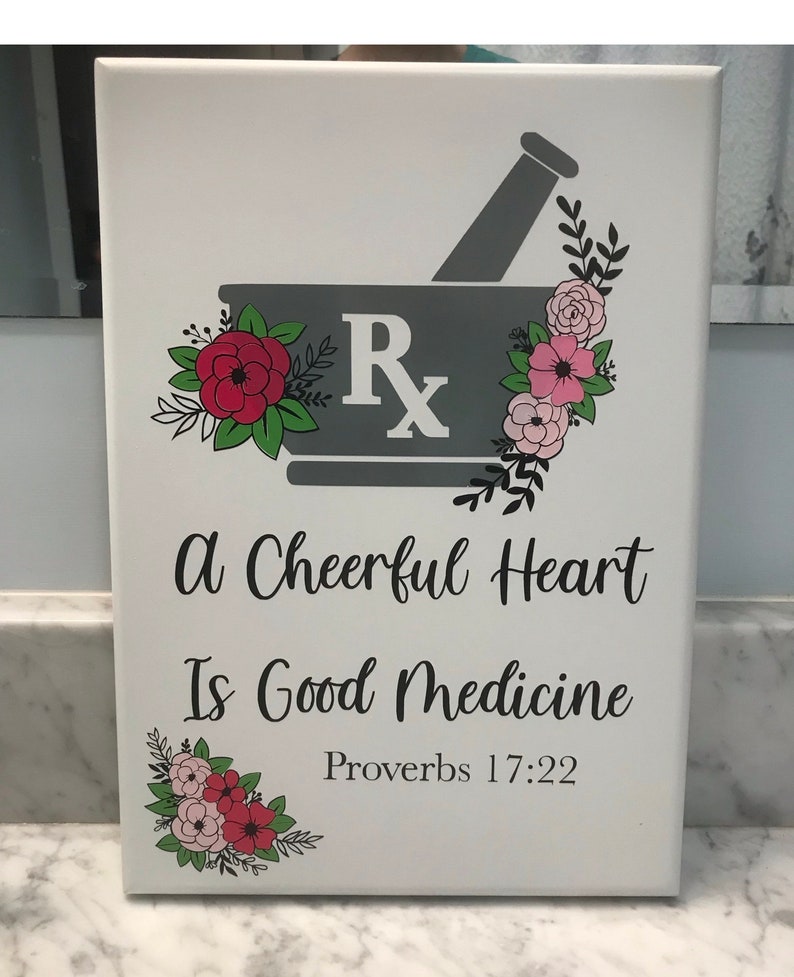 A Cheerful Heart is Like Medicine Sign - Etsy