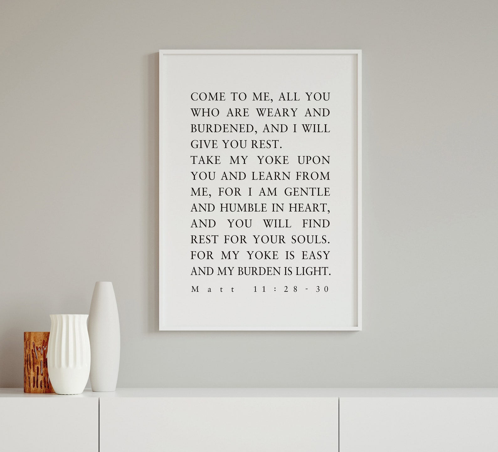 Come Unto Me All Ye That Labour and Are Heavy Laden and I Will Give You ...