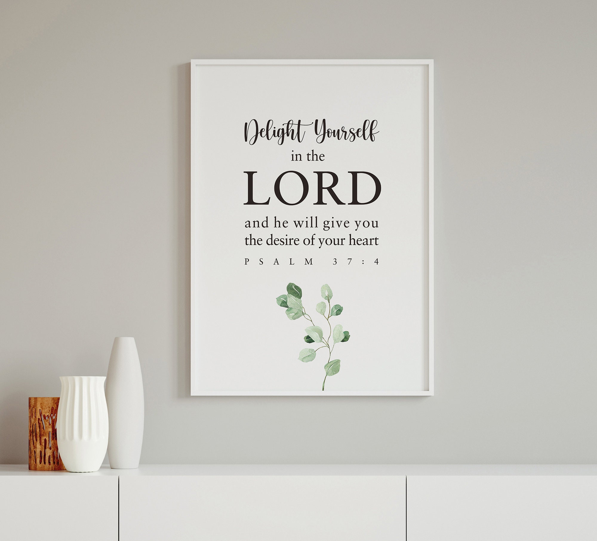 Psalm 37:4 Bible Verse Wall Art, Delight Yourself in the Lord ...
