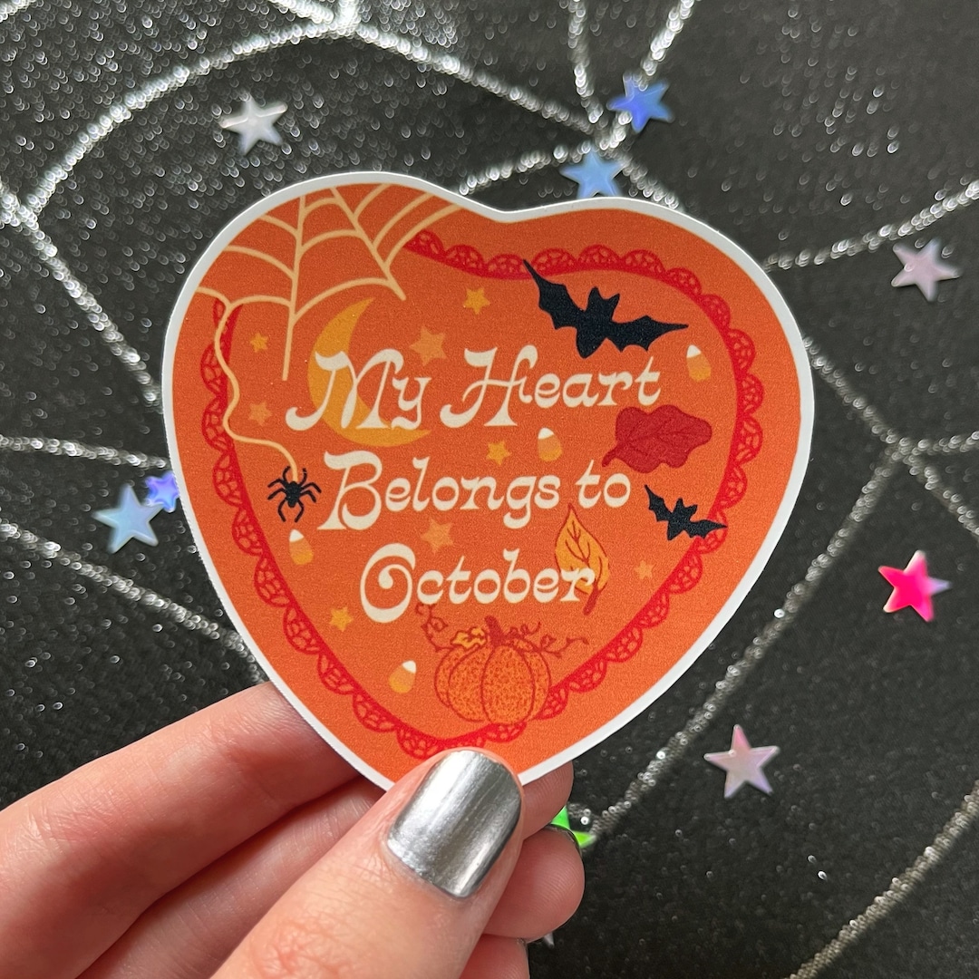 My Heart Belongs to October Waterproof Laminated Glossy Vinyl Sticker ...