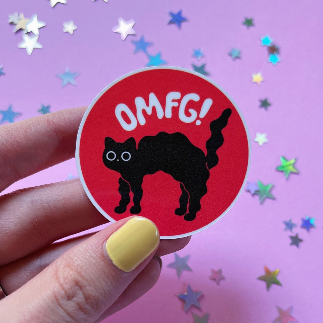 OMFG! Cat Waterproof Laminated Glossy Vinyl Sticker - Etsy