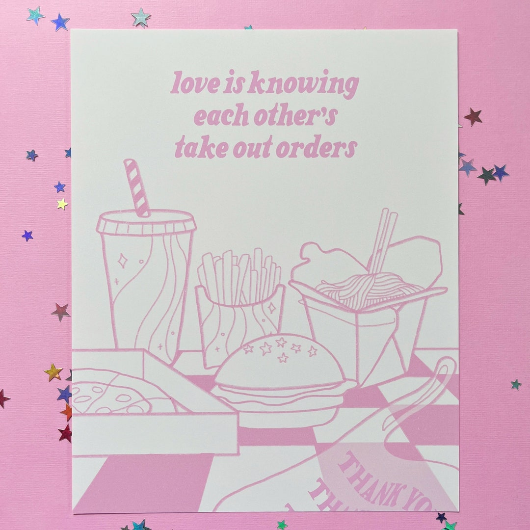 Love is Knowing Each Other’s Take Out Orders Art Print - Etsy
